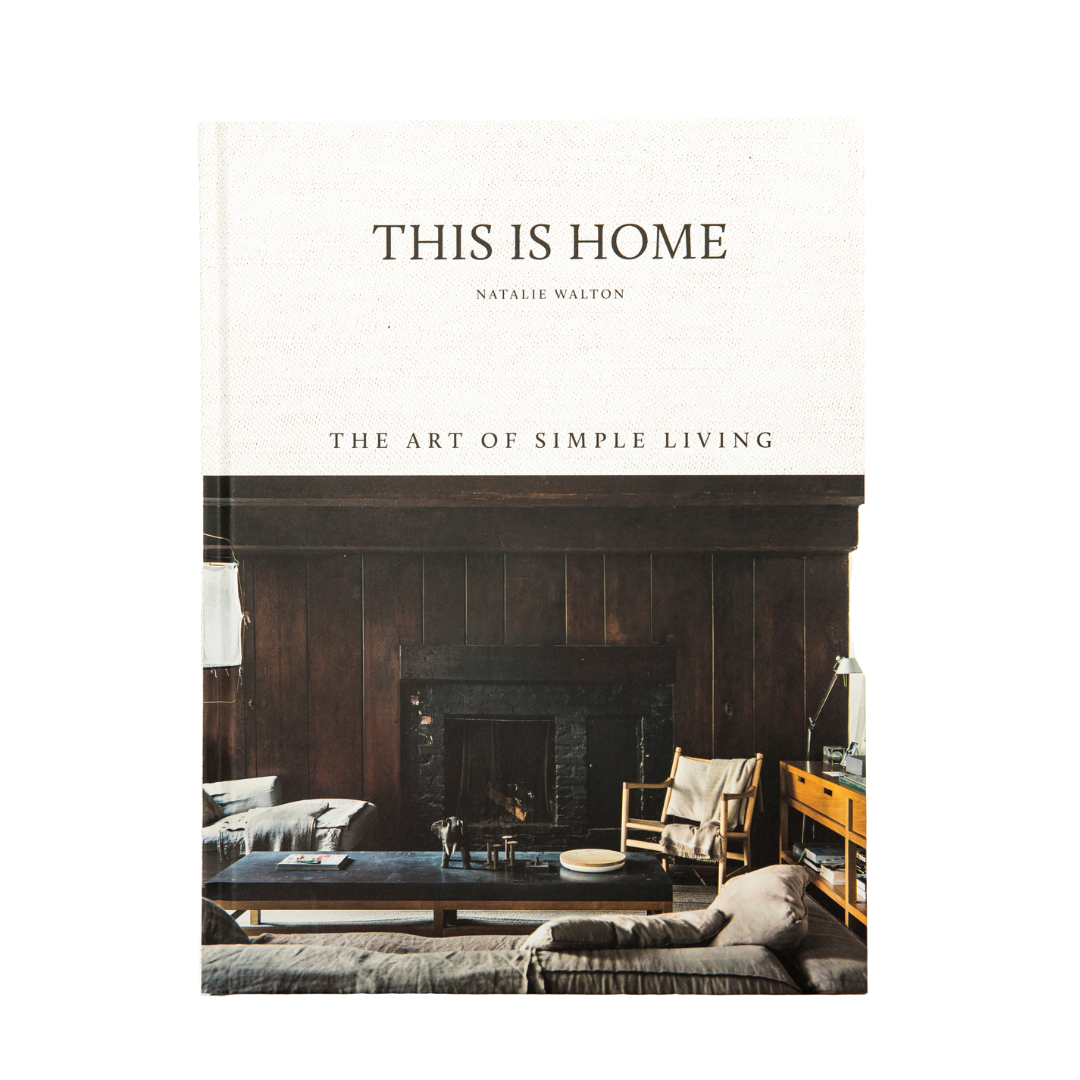 This Is Home The Art Of Simple Living this-is-home-the-art-of-simple-living